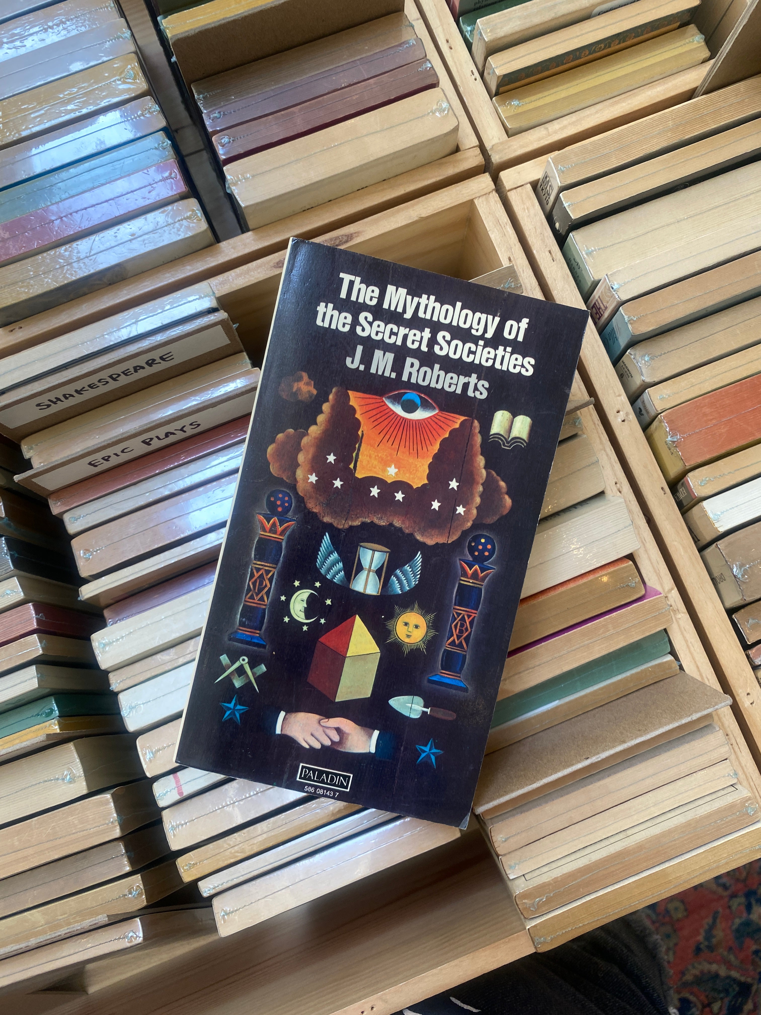The Mythology of the Secret Societies by J.M. Roberts (Paladin Trade ...